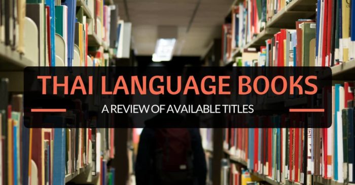 Thai Language Books: A Review of Available Titles