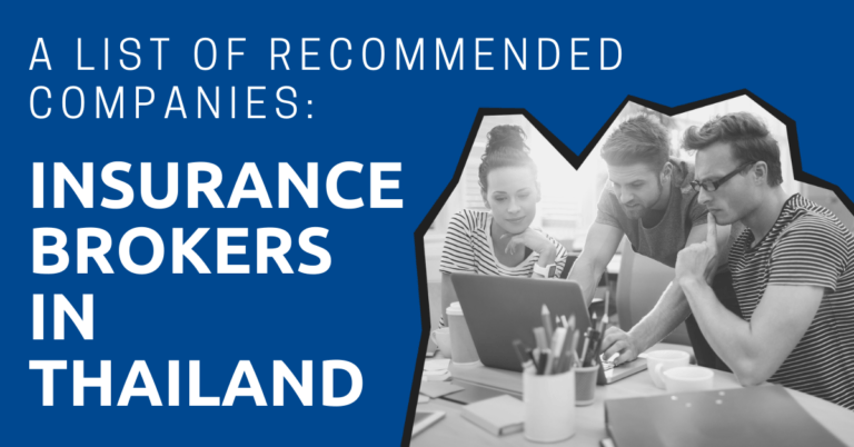 Insurance Brokers in Thailand: A List of Recommended Companies