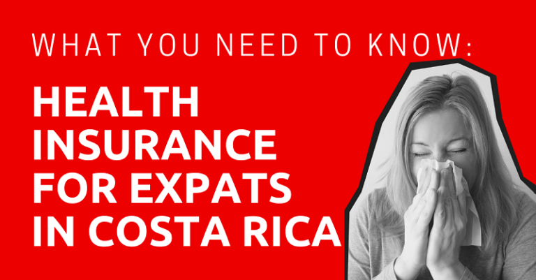 A Simple Guide to Expat Health Insurance in Costa Rica in 2026