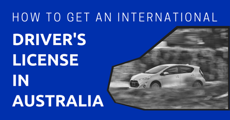 How to Get an International Driver’s License in Australia