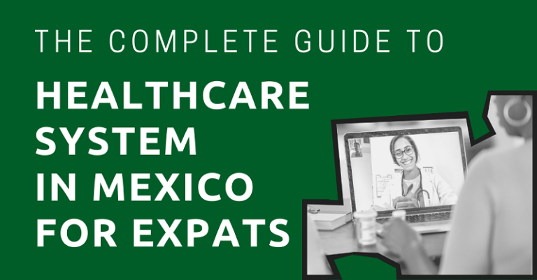 How Expats Can Get the Most from Mexico’s Healthcare System