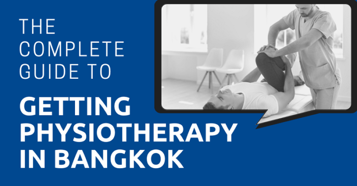 Physical Therapy Clinic and Physiotherapist in Bangkok