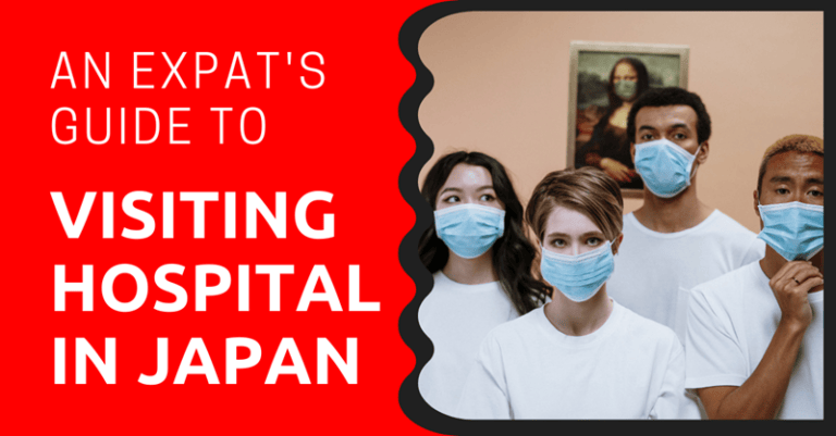 How to Visit a Hospital in Japan as an Expat or a Tourist.