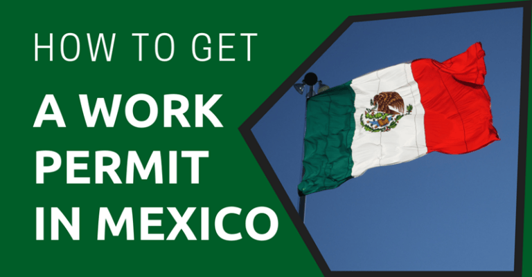 How to Get a Work Permit in Mexico with Requirements (2024)