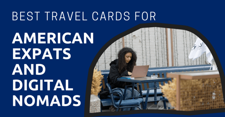 Best Credit Cards for U.S. Expats